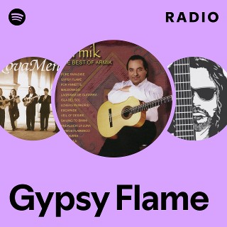 Gypsy Flame Radio - playlist by Spotify | Spotify