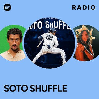 SOTO SHUFFLE Radio - playlist by Spotify | Spotify
