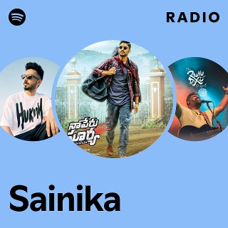 Sainika Radio | Spotify Playlist