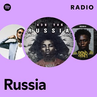 Russia Radio | Spotify Playlist