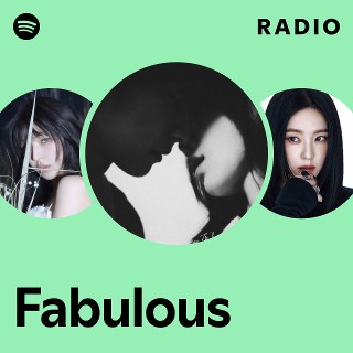Fabulous Radio | Spotify Playlist