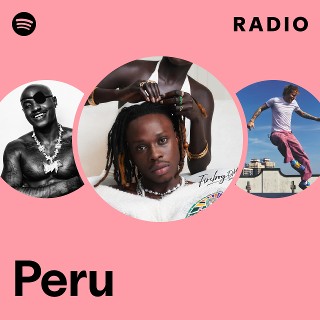Peru Radio | Spotify Playlist