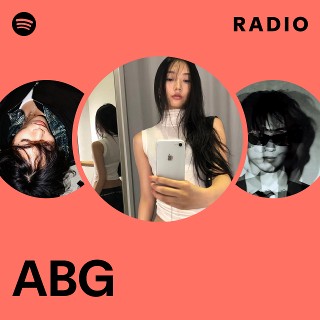 ABG Radio | Spotify Playlist