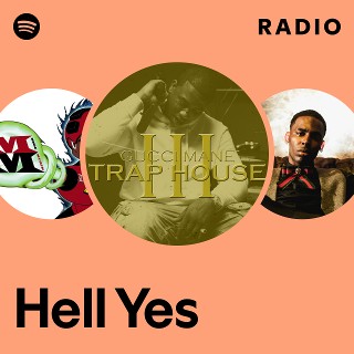 Hell Yes Radio - playlist by Spotify | Spotify