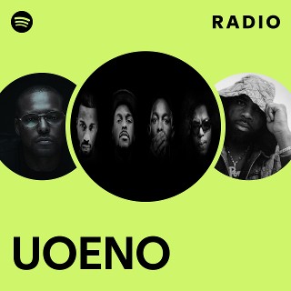 UOENO Radio - playlist by Spotify | Spotify