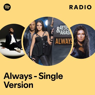 Always - Single Version Radio | Spotify Playlist