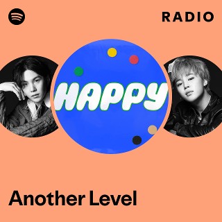 Another Level Radio - playlist by Spotify | Spotify