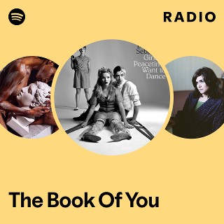 The Book Of You Radio | Spotify Playlist
