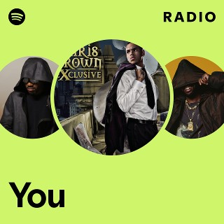 You Radio | Spotify Playlist