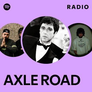 AXLE ROAD Radio - playlist by Spotify | Spotify