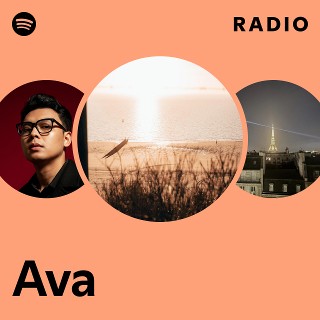 Ava Radio - playlist by Spotify | Spotify