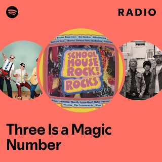 Three Is a Magic Number Radio | Spotify Playlist