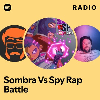 Sombra Vs Spy Rap Battle Radio | Spotify Playlist