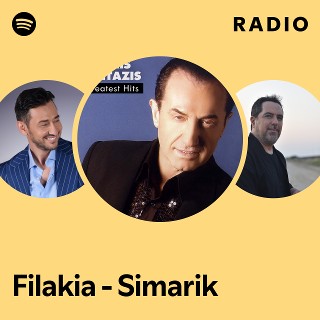 Filakia - Simarik Radio | Spotify Playlist