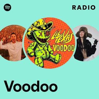 Voodoo Radio | Spotify Playlist