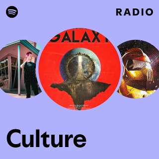 Culture Radio | Spotify Playlist