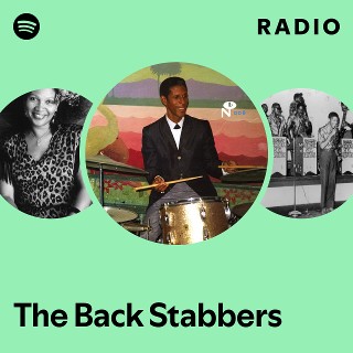 The Back Stabbers Radio | Spotify Playlist
