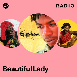 Beautiful Lady Radio - playlist by Spotify | Spotify