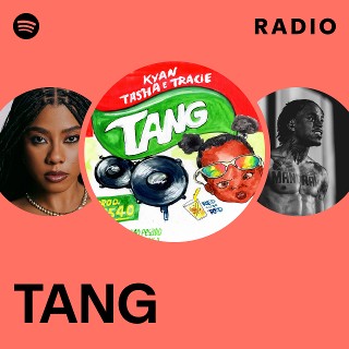 TANG Radio | Spotify Playlist
