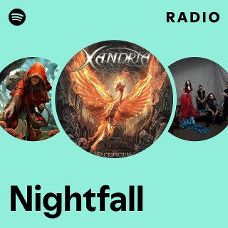 Nightfall Radio | Spotify Playlist