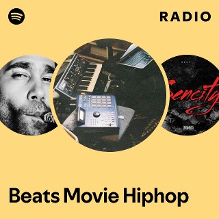 Beats Movie Hiphop Radio | Spotify Playlist