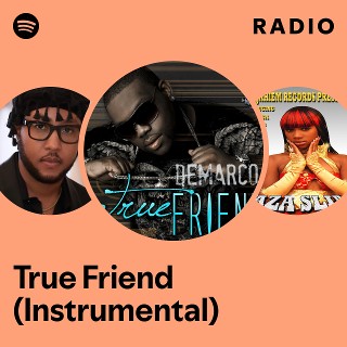 True Friend (Instrumental) Radio - playlist by Spotify | Spotify