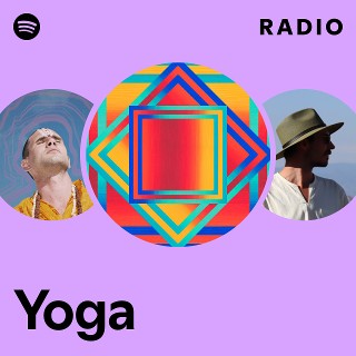 Yoga Radio | Spotify Playlist