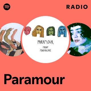 Paramour Radio | Spotify Playlist