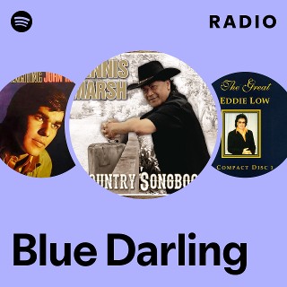Blue Darling Radio - playlist by Spotify | Spotify