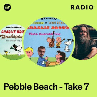 Pebble Beach - Take 7 Radio | Spotify Playlist