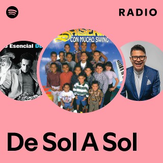 De Sol A Sol Radio - playlist by Spotify | Spotify
