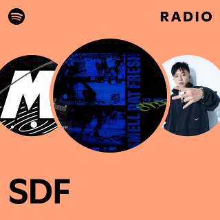 SDF Radio | Spotify Playlist