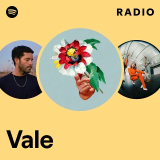 Vale Radio - playlist by Spotify | Spotify