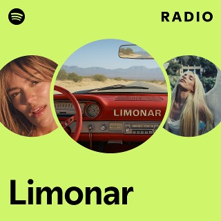 Limonar Radio | Spotify Playlist