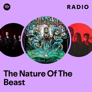 The Nature Of The Beast Radio | Spotify Playlist