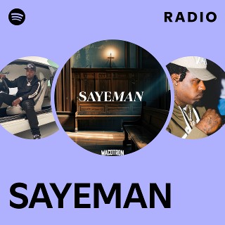 SAYEMAN Radio - playlist by Spotify | Spotify