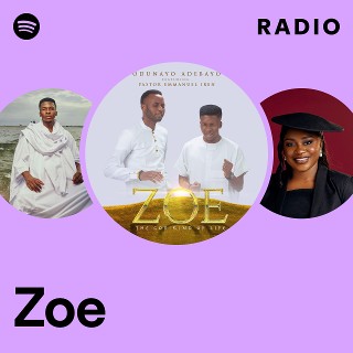 Zoe Radio | Spotify Playlist