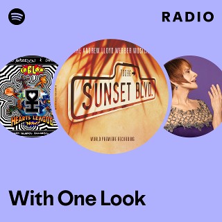 With One Look Radio | Spotify Playlist