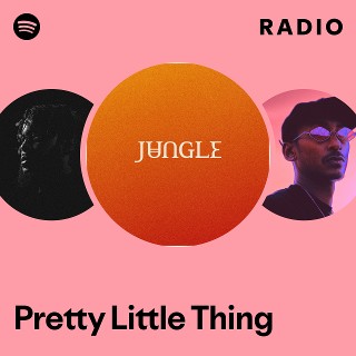 Pretty Little Thing Radio - playlist by Spotify | Spotify