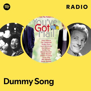Dummy Song Radio | Spotify Playlist