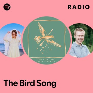 The Bird Song Radio | Spotify Playlist