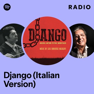 Django (Italian Version) Radio | Spotify Playlist