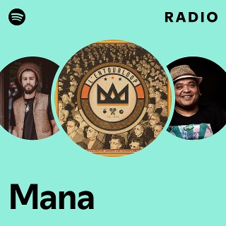 Mana Radio - playlist by Spotify | Spotify