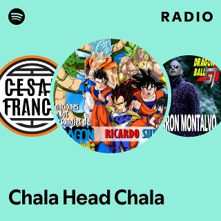 Chala Head Chala Radio | Spotify Playlist
