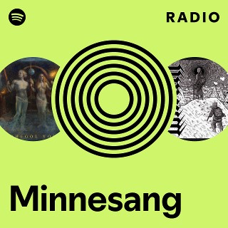 Minnesang Radio | Spotify Playlist