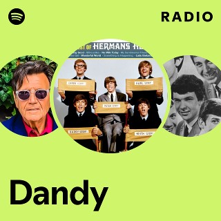 Dandy Radio - playlist by Spotify | Spotify