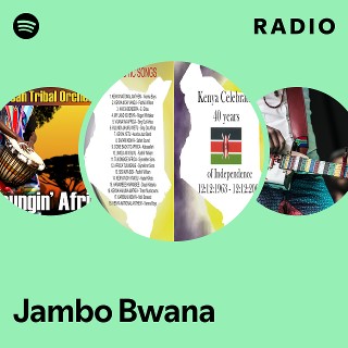 Jambo Bwana Radio | Spotify Playlist