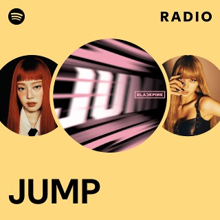 JUMP Radio | Spotify Playlist