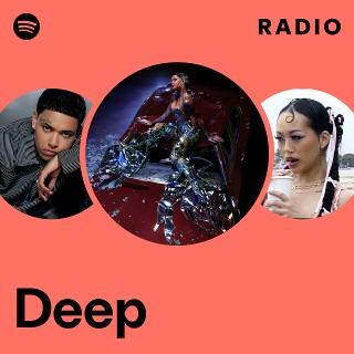 Deep Radio | Spotify Playlist
