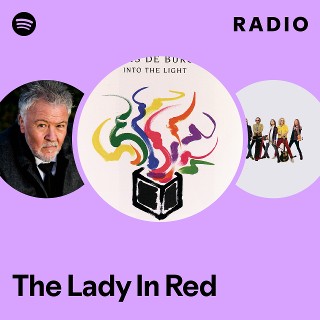 The Lady In Red Radio - playlist by Spotify | Spotify